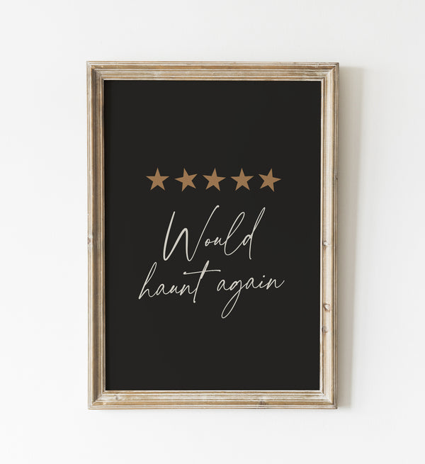 Would Haunt Again Print - Little Folk Printables
