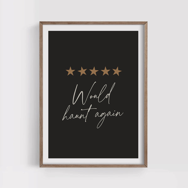 Would Haunt Again Print - Little Folk Printables