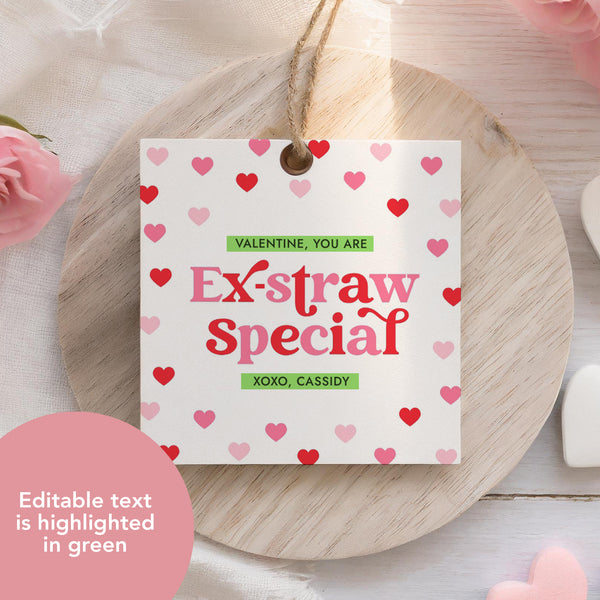 Ex-Straw Special Valentine's Tag Template - Little Folk Printables