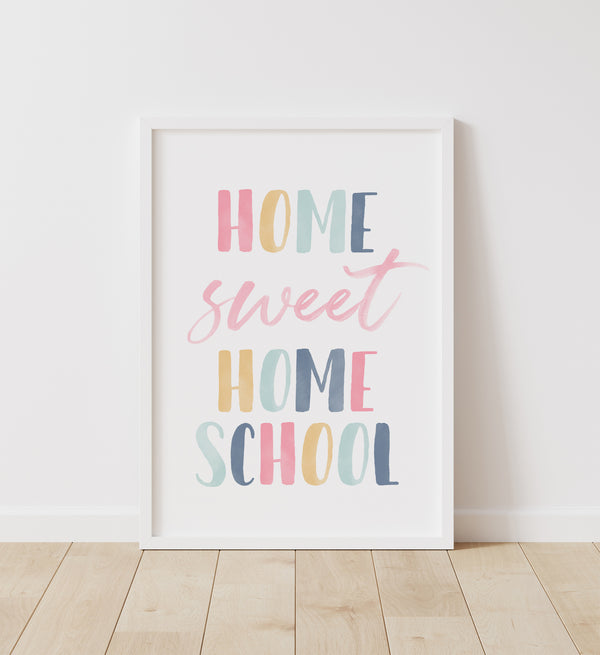 Home Sweet Homeschool Print - SDCP - Little Folk Printables