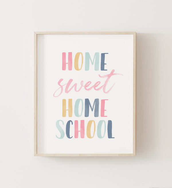 Home Sweet Homeschool Print - SDCP - Little Folk Printables